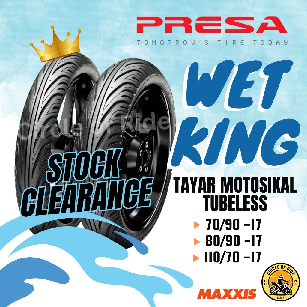 MAXXIS PRESA WET KING WK 70/90/17 80/90/17 TAYAR HUJAN TUBELESS (2021/ ...