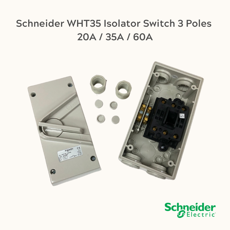 Schneider WHT35 Isolator Switch 3 Poles 20A / 35A / 60A | Shopee Malaysia