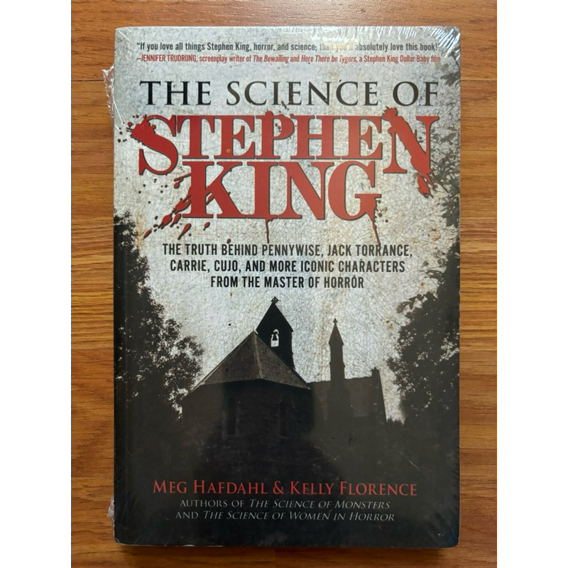 The Science of Stephen King by Meg Hafdahl, Kelly Florence (Horror ...