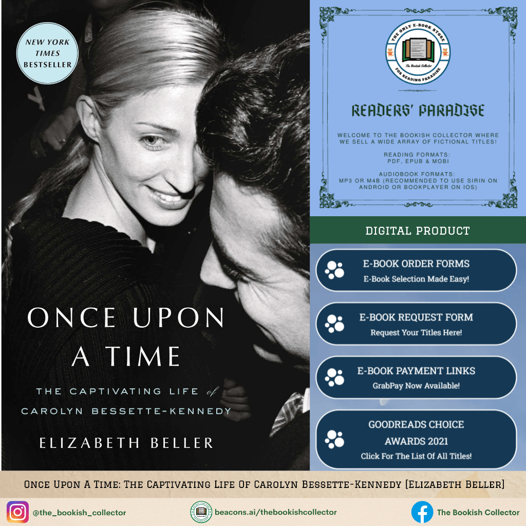 Once Upon A Time: The Captivating Life Of Carolyn Bessette-Kennedy ...