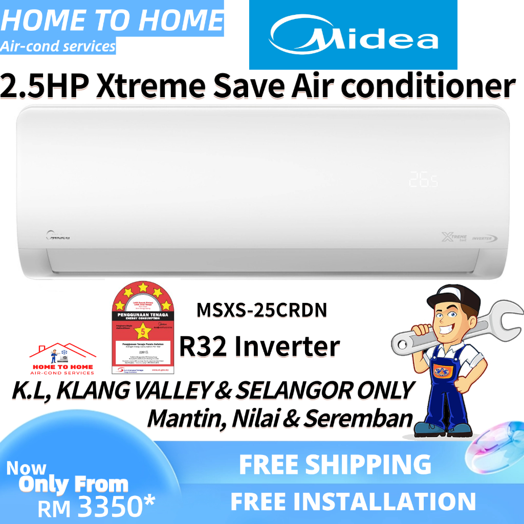 [installation] Midea 2.5hp (MSXS-25CRDN) R32 Etreme Save Inverter Air Conditioner | Shopee Malaysia
