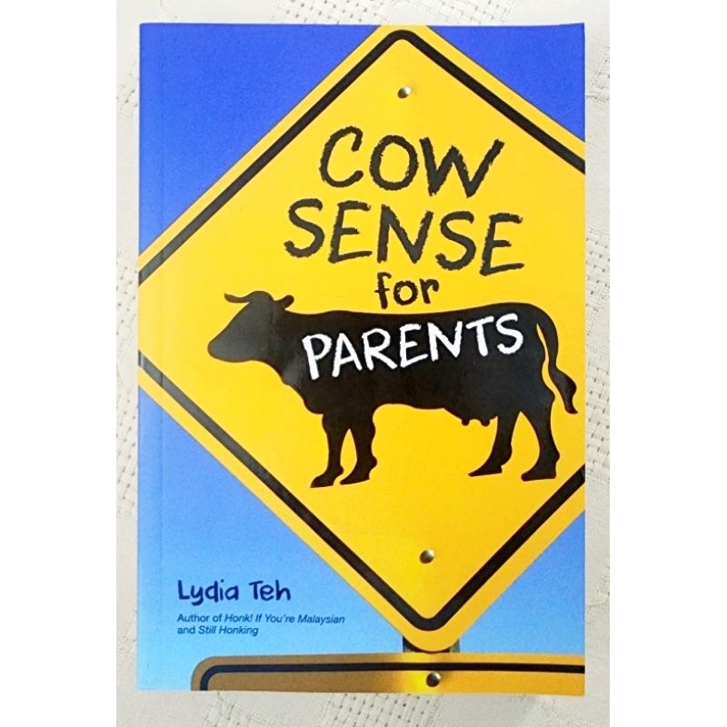 MBH | COW SENSE FOR PARENTS by Lydia Teh (Malaysiana/Parenting ...