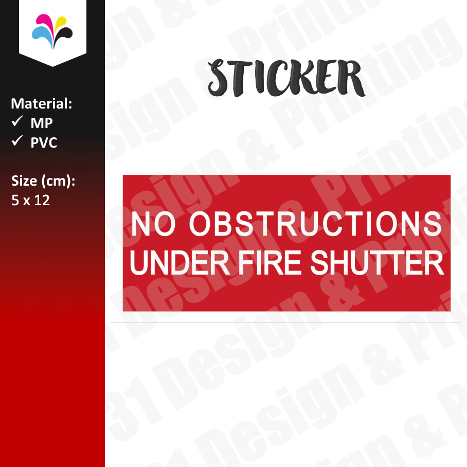 No obstructions under fire shutter notice warning sticker label 5x12cm ...