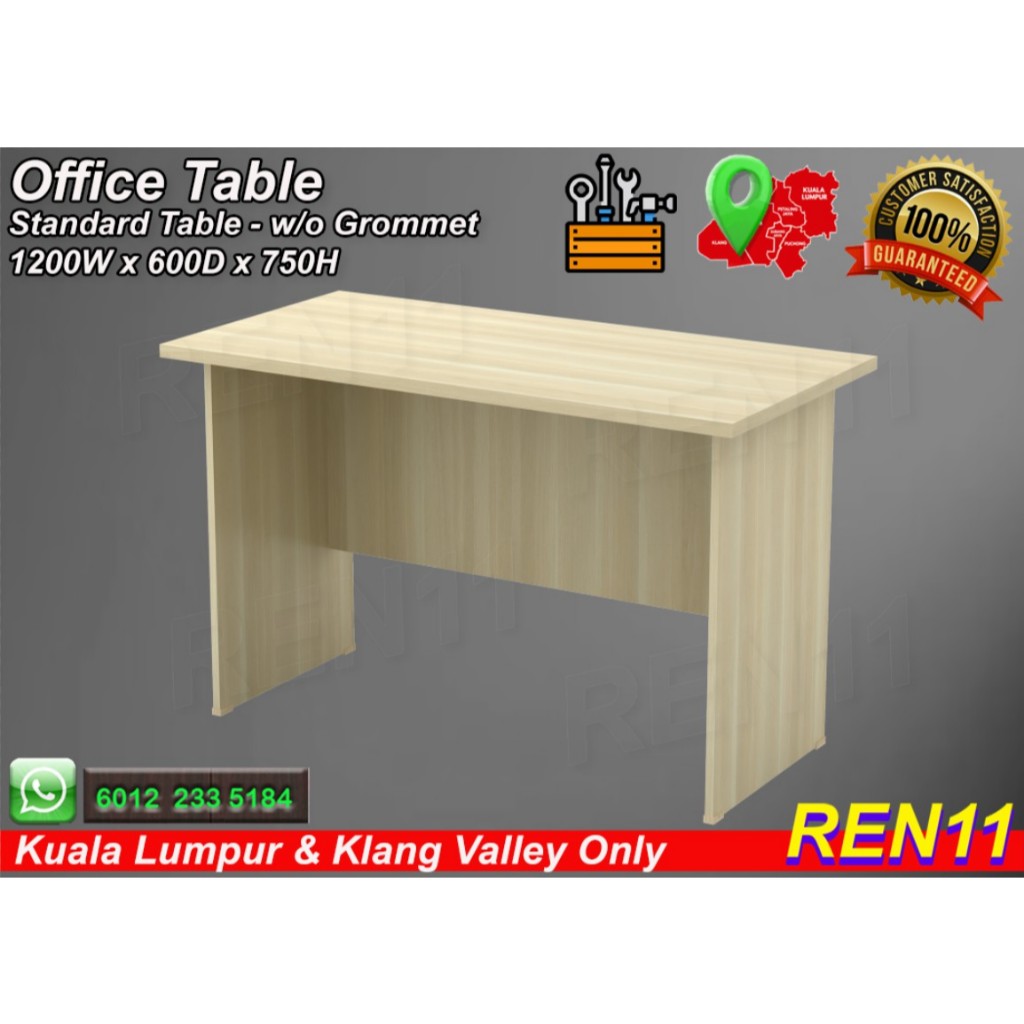 Office Table - Standard Table w/o Grommet - 1200W x 600D x 750H ...