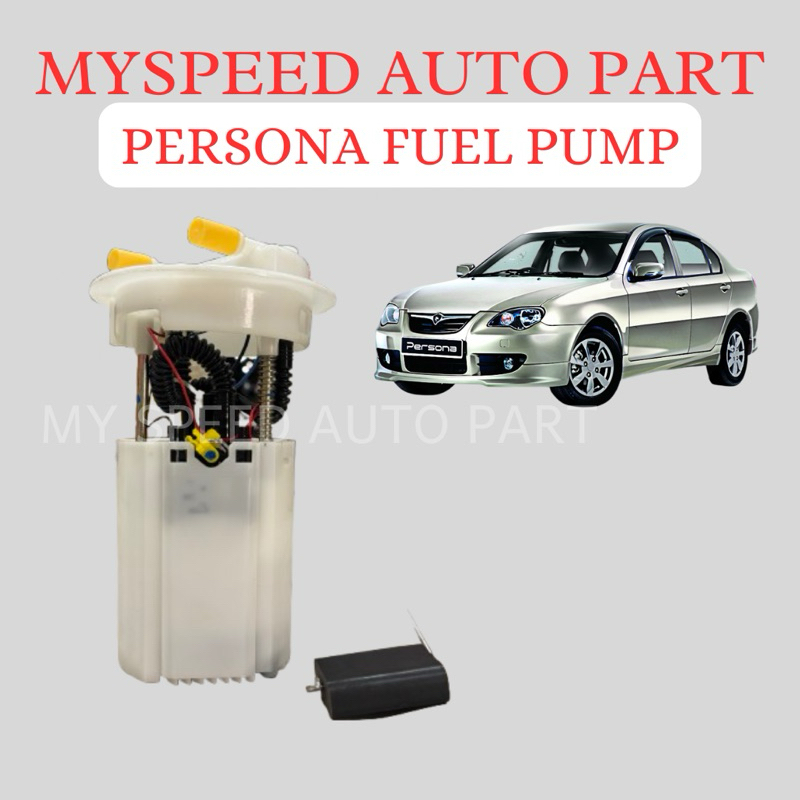 PROTON PERSONA FUEL PUMP HIGH QUALITY | Shopee Malaysia