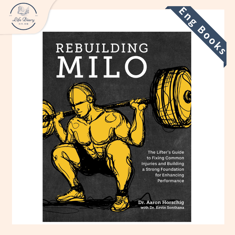 [𝐄𝐏𝐔𝐁/𝐏𝐃𝐅 Format] Rebuilding Milo: A Lifter's Guide to Fixing Common ...