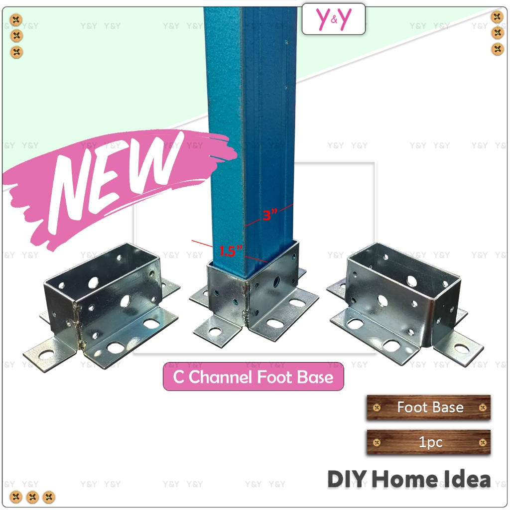 Y&Y Eco 1.5" x 3" C Channel C Section Foot Based Steel Bracket / Tapak ...