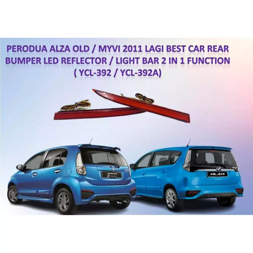 Perodua Alza Old / Myvi 2011 Lagi Best Car Rear Bumper LED Reflector ...