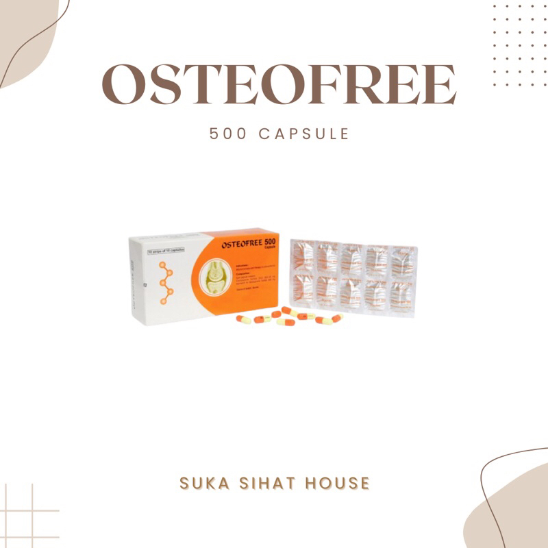 OSTEOFREE 500 capsule's [supplement osteoarthritis] | Shopee Malaysia