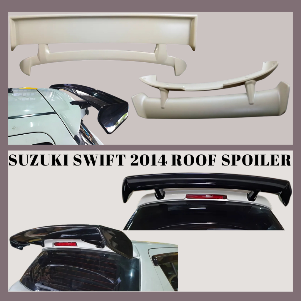 Suzuki Swift AZG 2014 '14 MOS Style Roof Spoiler | Shopee Malaysia