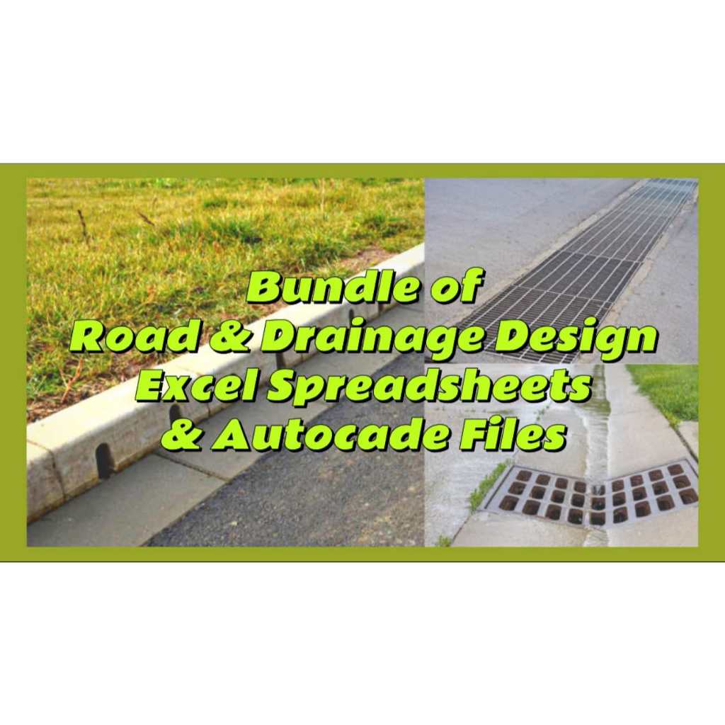 Bundle of Road & Drainage Design Excel Spreadsheets & Autocad Files ...