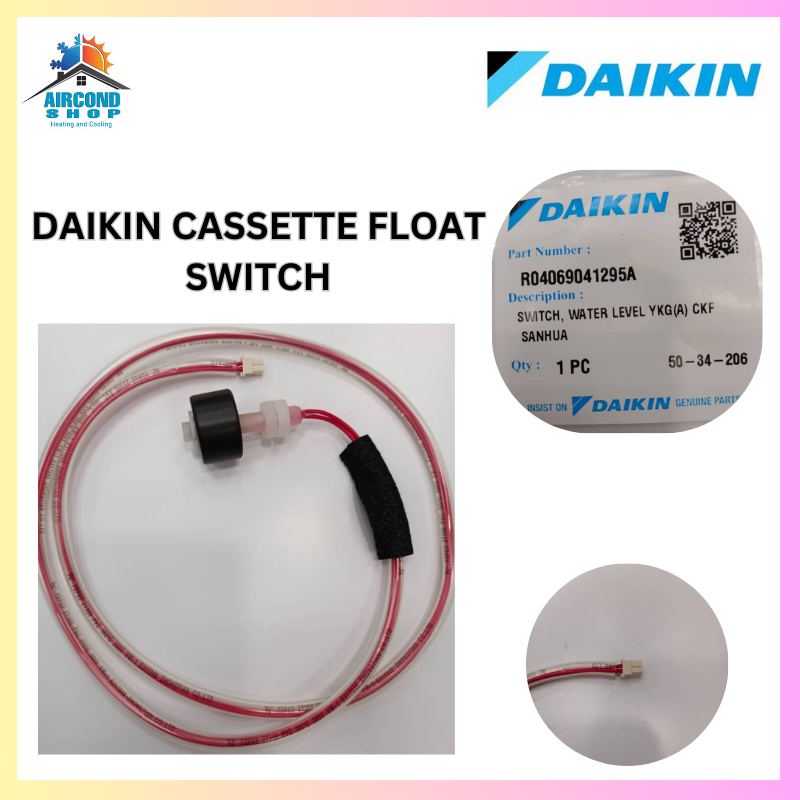 DAIKIN CEILING CASSETTE FLOAT SWITCH - ORIGINAL 100% WATER PUMP FLOAT ...
