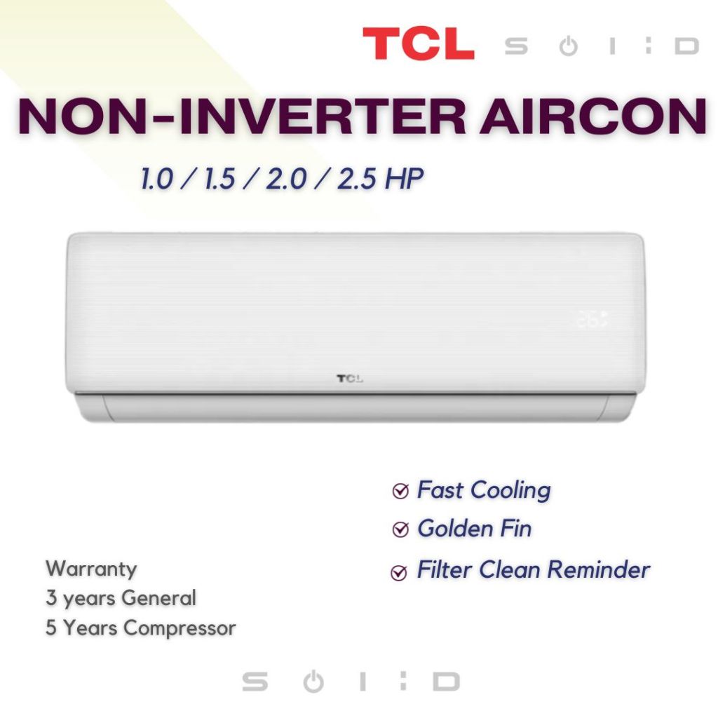 [SABAH ONLY] TCL Non-Inverter Aircon R32, 1.0/1.5/2.0/2.5 HP 冷气 ...