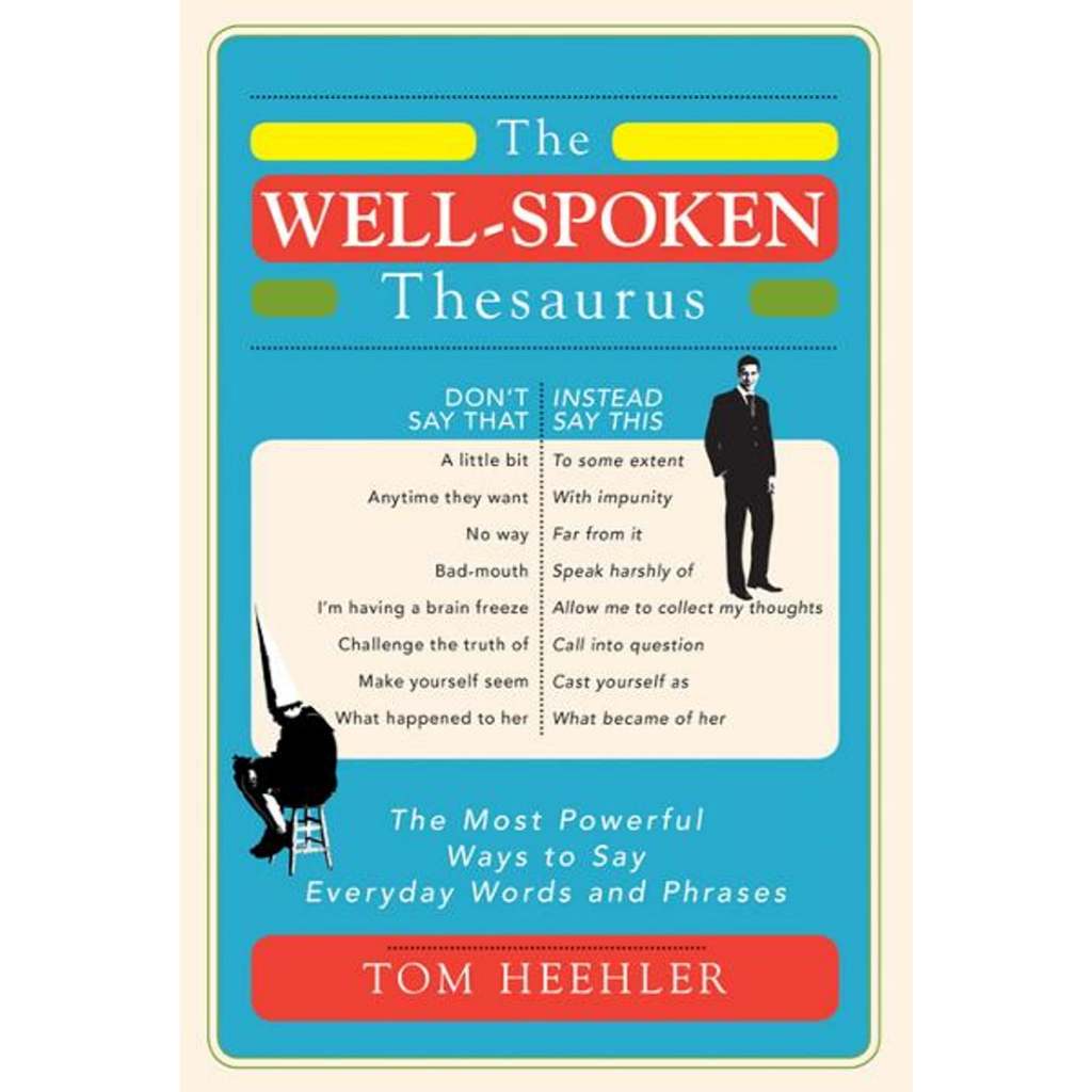 The Well-Spoken Thesaurus | Writing Better English for ESL Learners ...