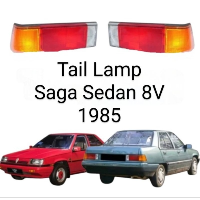 Tail Lamp Saga Sedan 8V 1985/Lampu Belakang Proton Saga Sedan 8V 1985 ...