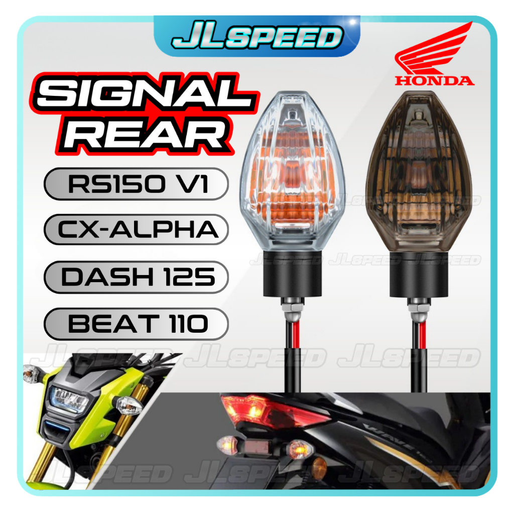 SIGNAL LIGHT MOTOR HONDA RS150 EX5 DREAM FI WAVE ALPHA CX 110 DASH 125 WAVE125i BEAT / SIGNAL ...