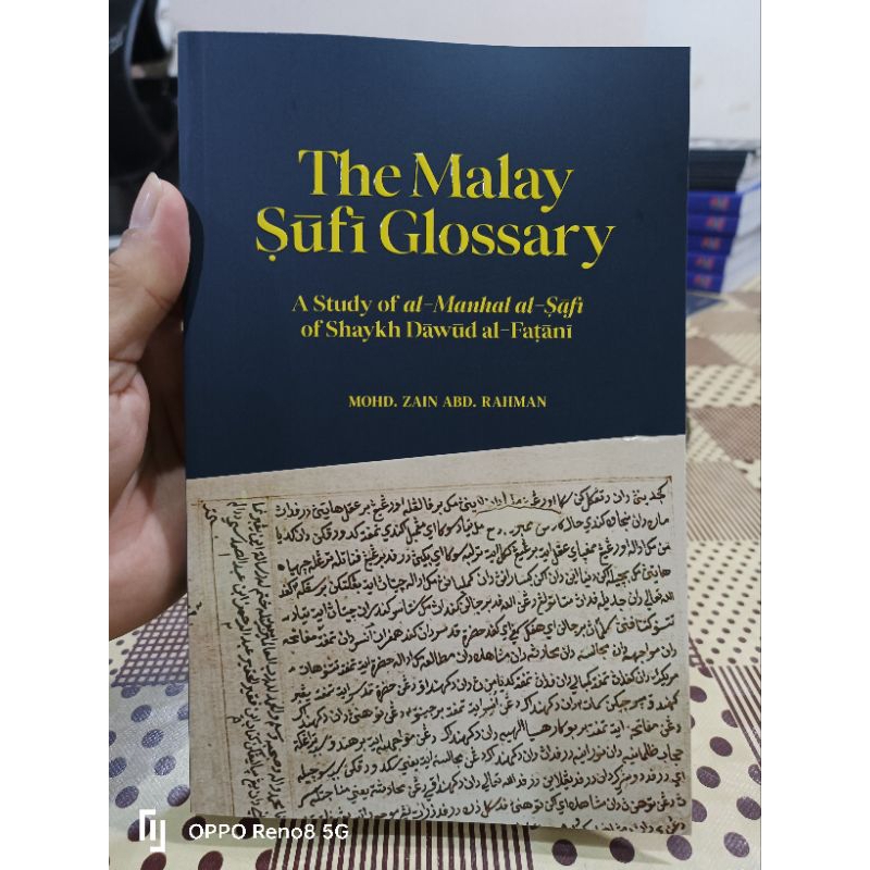 ZBH. The Malay Sufi Glossary: A Study of al-Manhal al-Safi of Shaykh ...