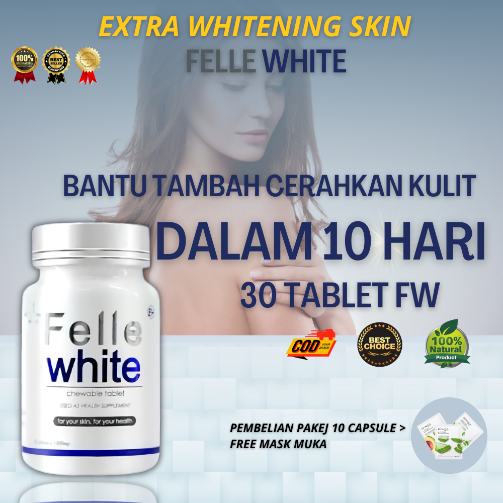 Felle White Hq Original 10x Booster Whitening Supplement Tablet With ...