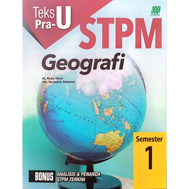 SASBADI : TEKS PRA - U STPM GEOGRAFI SEMESTER 1 2024 | Shopee Malaysia