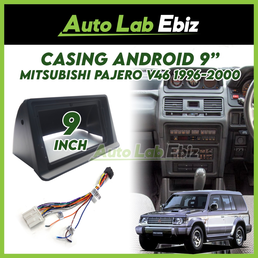 Mitsubishi Pajero V46 1996-2000 Android Player Casing 9" inch with ...