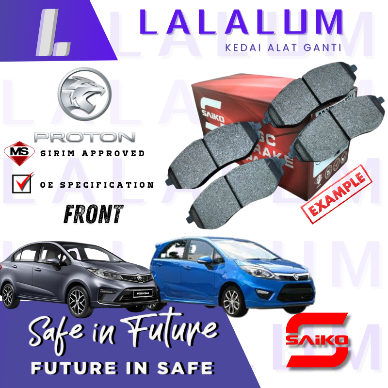 ORIGINAL JAPAN QUALITY SAIKO BRAKE PAD FOR PT IRIZ "14, PERSONA NEW FRT ...