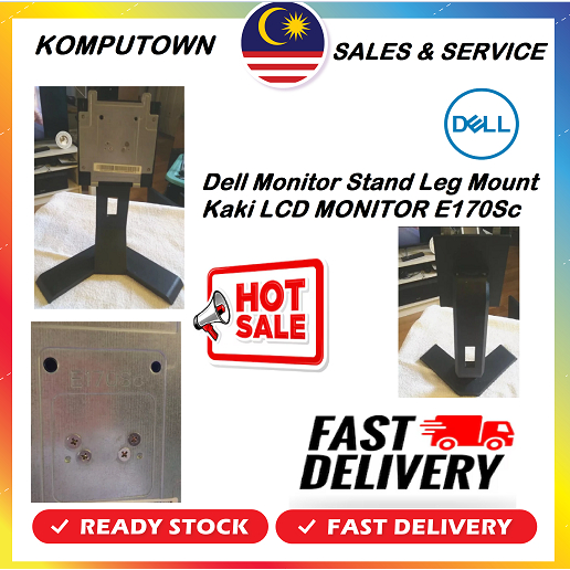 Dell Monitor Stand Leg Mount Kaki LCD MONITOR E170Sc | Shopee Malaysia