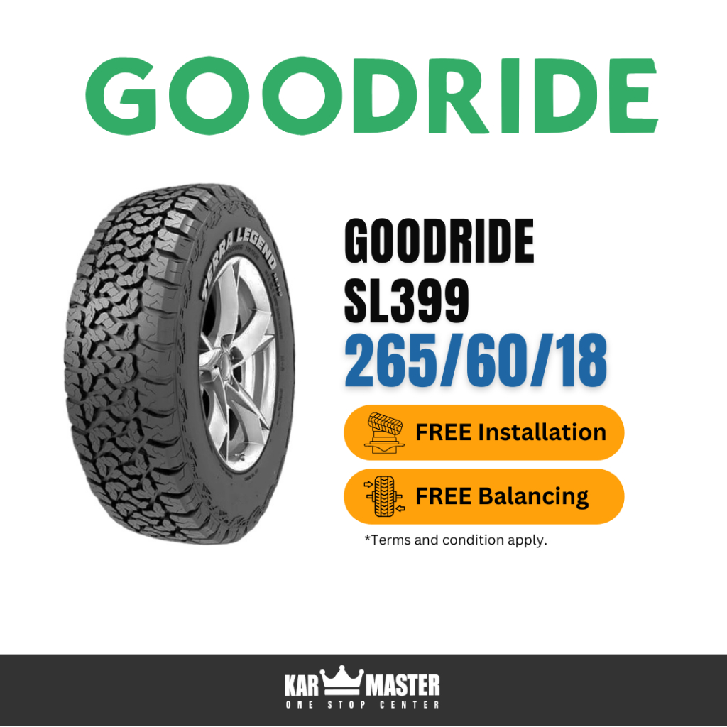265/60/18 Goodride Terra Legend SL399 (With Installation) | Shopee Malaysia