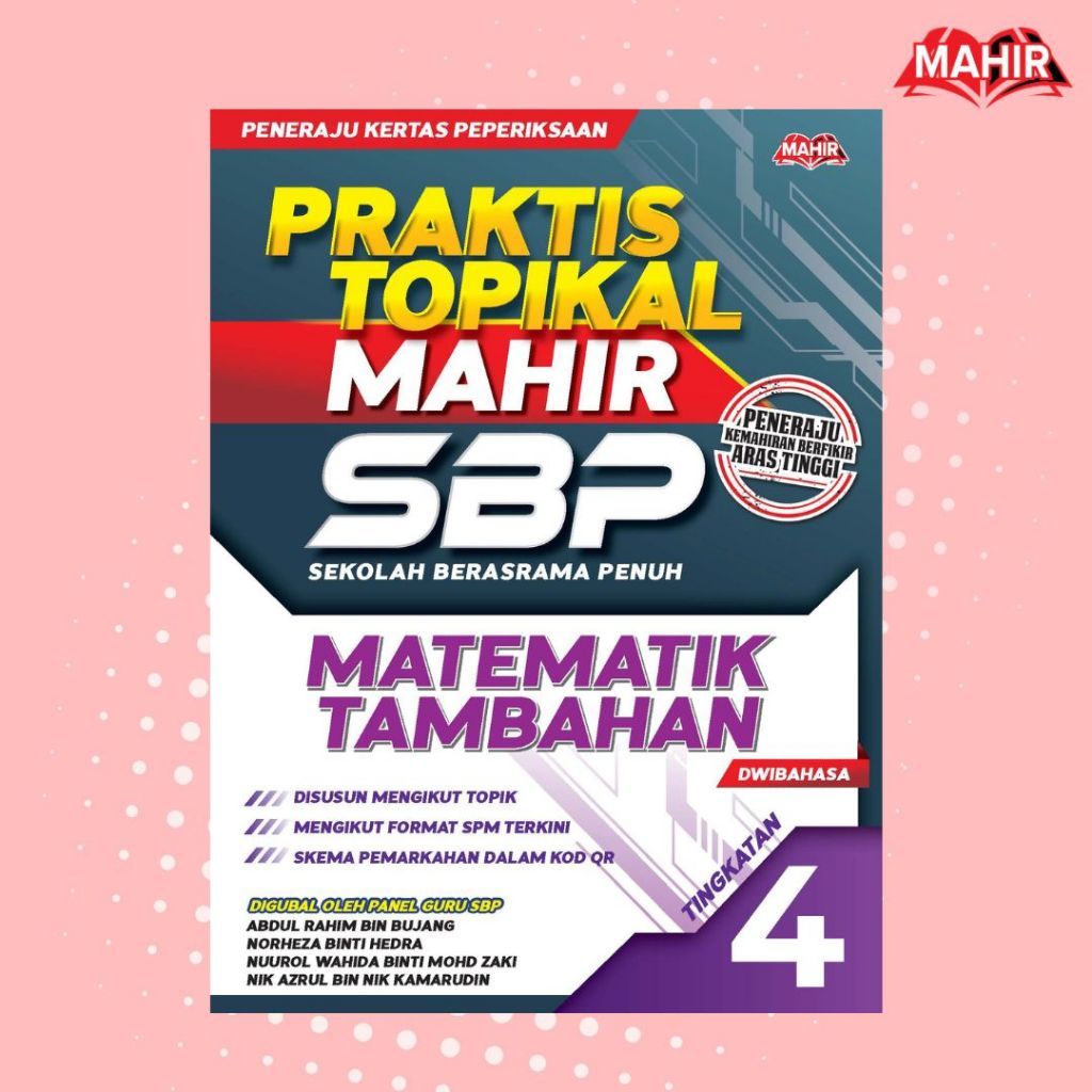 [MAHIR] PRAKTIS TOPIKAL MAHIR SBP MATEMATIK TAMBAHAN TINGKATAN 4 ...