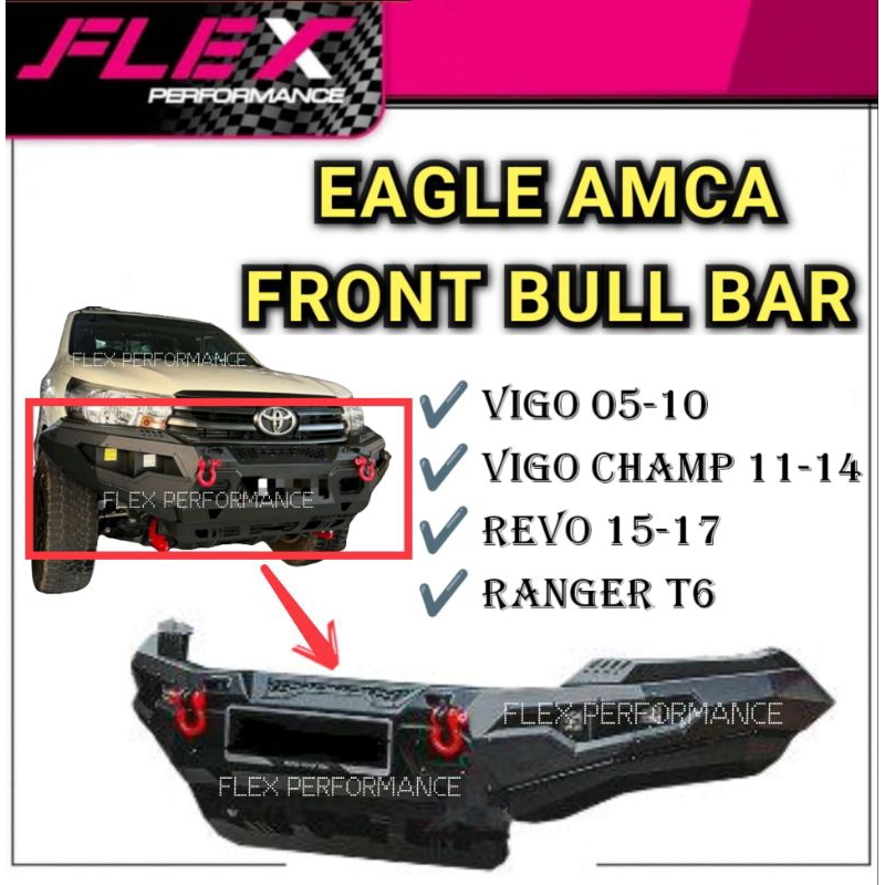 EAGLE AMCA FRONT BULL BAR VIGO REVO RANGER T6 TOYOTA FORD CHAMP ARMANDO ...