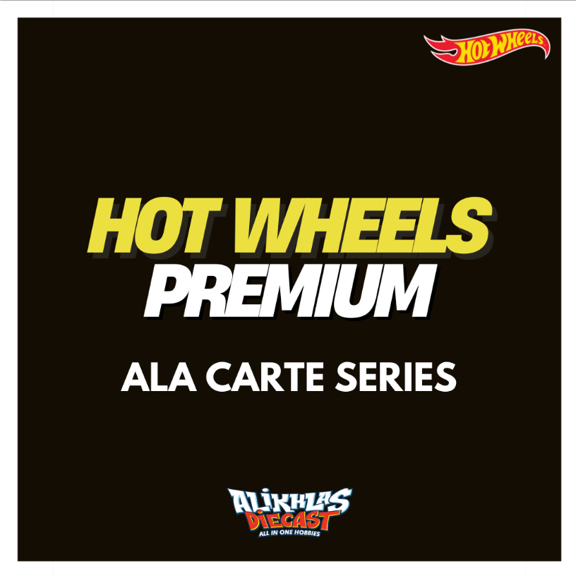HOT WHEELS PREMIUM COLLECTION ALA CARTE SERIES | Shopee Malaysia
