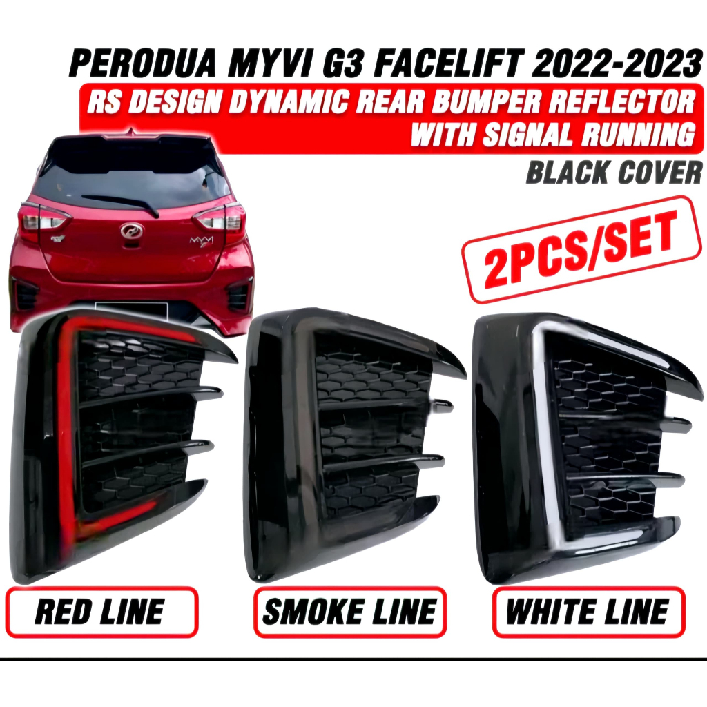 Perodua Myvi 2022-2025 G3 RS Design Rear Bumper Reflector+Running ...