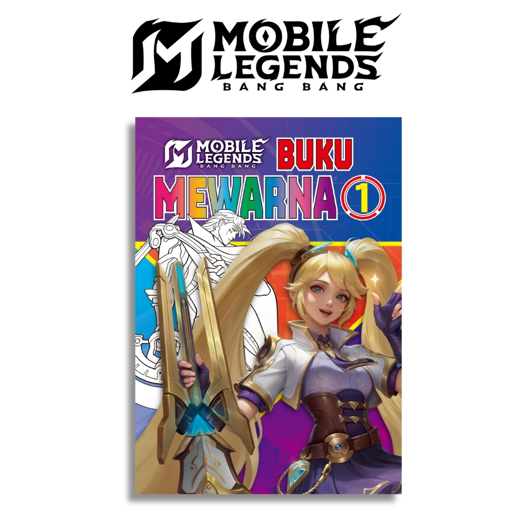 Buku Mewarna MLBB Buku 1 Colouring Book Mobile Legends:Bang Bang Buku ...