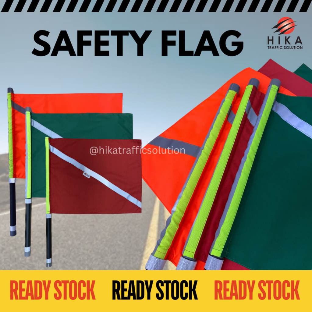 HIKA Safety Traffic Flag (Safety Flag) Reflective | Bendera Keselamatan ...