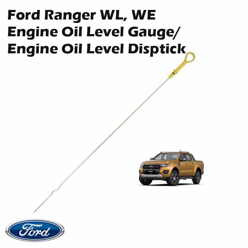Ford Ranger WL, WE Engine Oil Level Gauge/Engine Oil Level Disptick ...