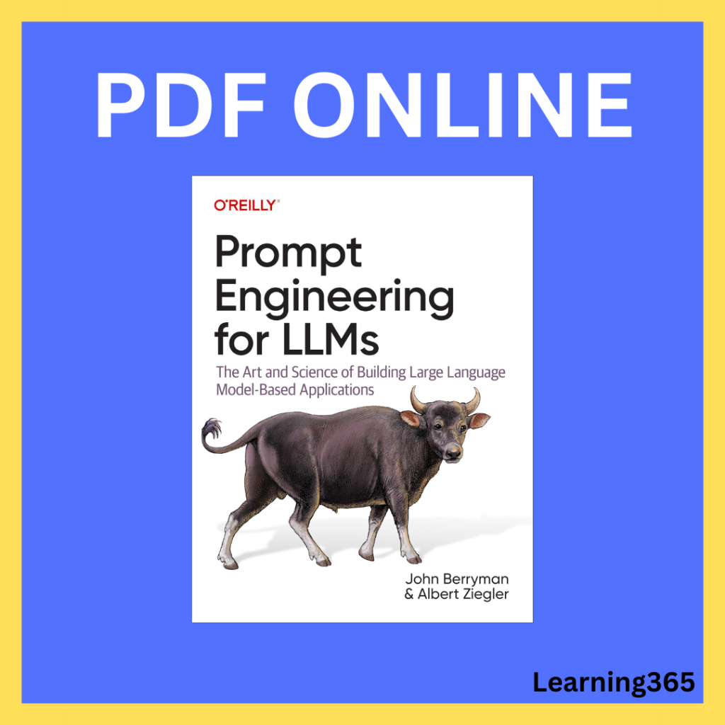 Prompt Engineering for LLMs The Art and Science of Building Large ...