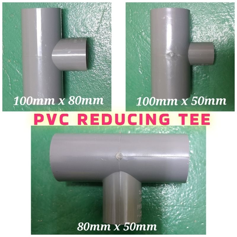 PVC REDUCER TEE / PVC REDUCING TEE / PVC PIPE FITTING (50MM~100MM) | Shopee Malaysia