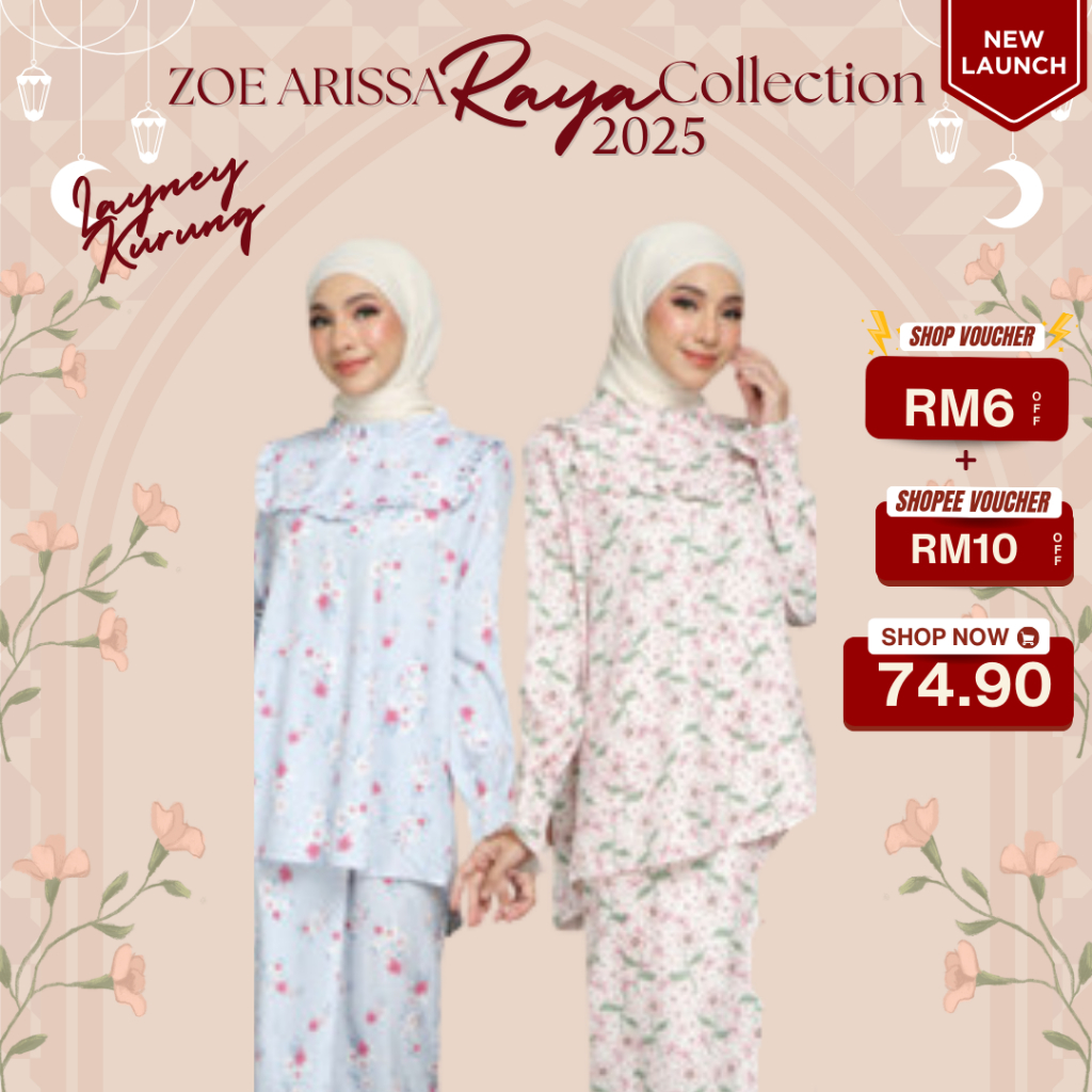 ZOE ARISSA BAJU KURUNG RAYA 2025 Layney FLORAL KURUNG MODEN BAJU RAYA ...