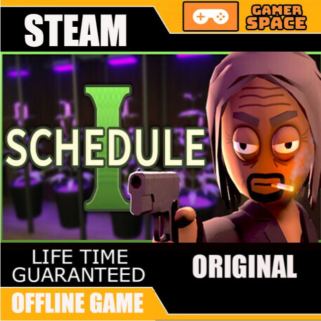 🔥Schedule I | OFFLINE GAME | LIFETIME GUARANTEE 24 Hour Auto Delivery🔥 ...