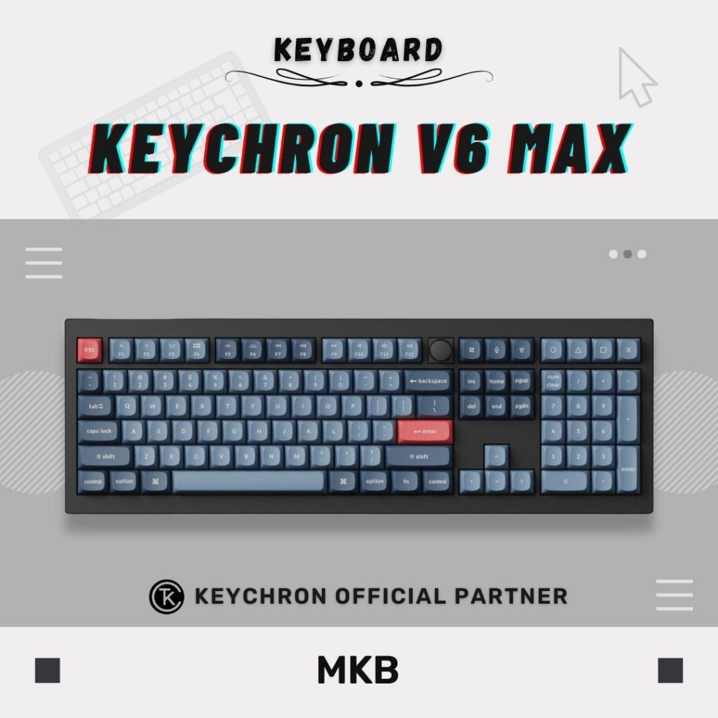 Keychron V6 Max 100% Full Size Layout VIA Hot-Swap RGB South Facing Tri ...