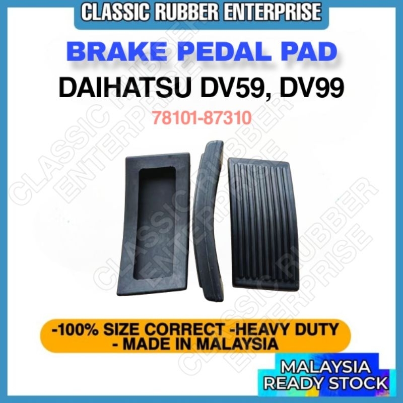 DAIHATSU DV59 DV99 BRAKE PEDAL PAD RUBBER ( 78101-87301 ) | Shopee Malaysia