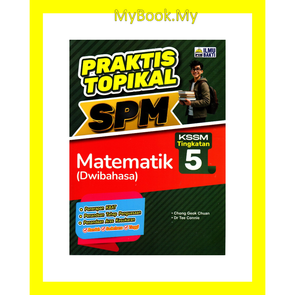 *BARU* MyB Buku Latihan : Matematik Mathematics - Praktis Topikal Tingkatan 5 KSSM (Ilmu Bakti ...