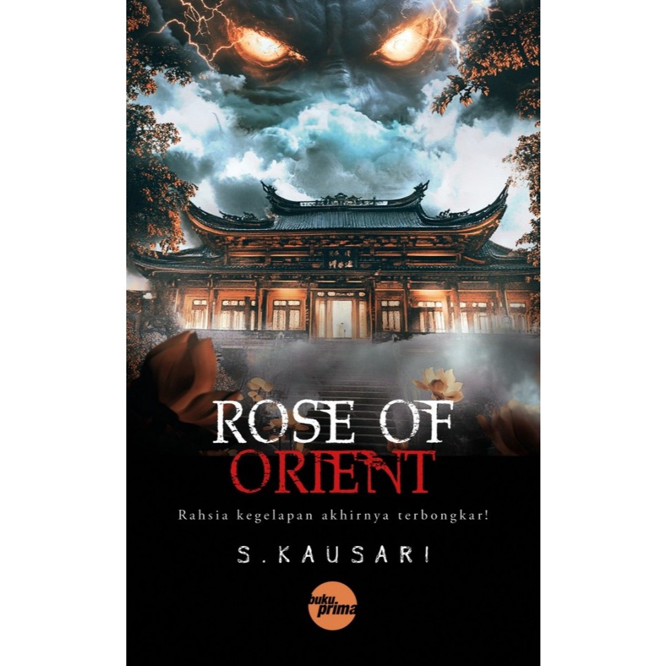 Buku Prima - Novel Rose of Orient by S. Kausari (Cetakan 2025) | novel ...