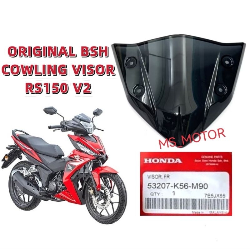RS150 V2 WINDSHIELD COWLING VISOR ORIGINAL 53207-K56-M90 VISOR RS150 V2 ...