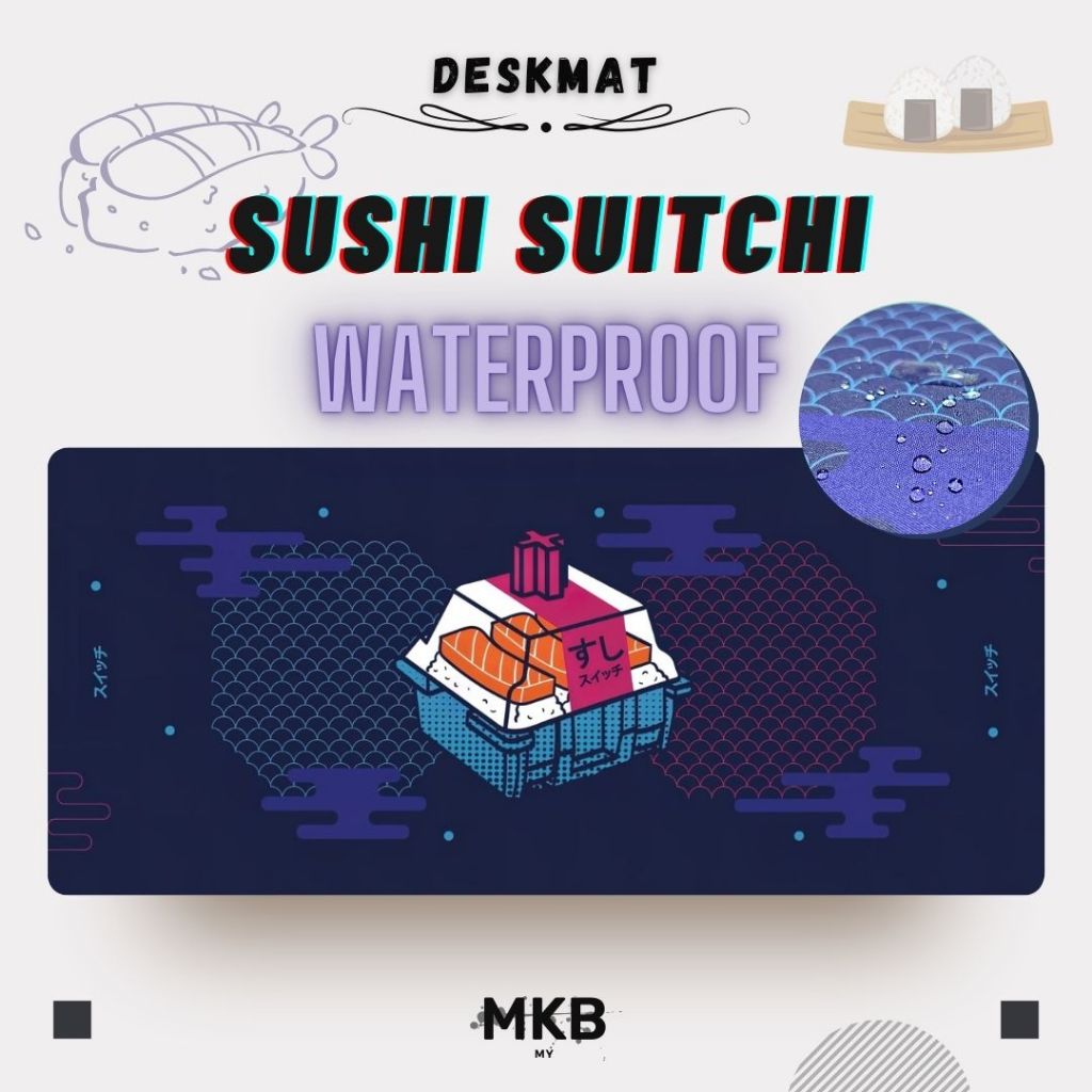 MKB Sushi Suitchi Waterproof Deskmat (900mm x 400mm x 4mm) | Shopee ...
