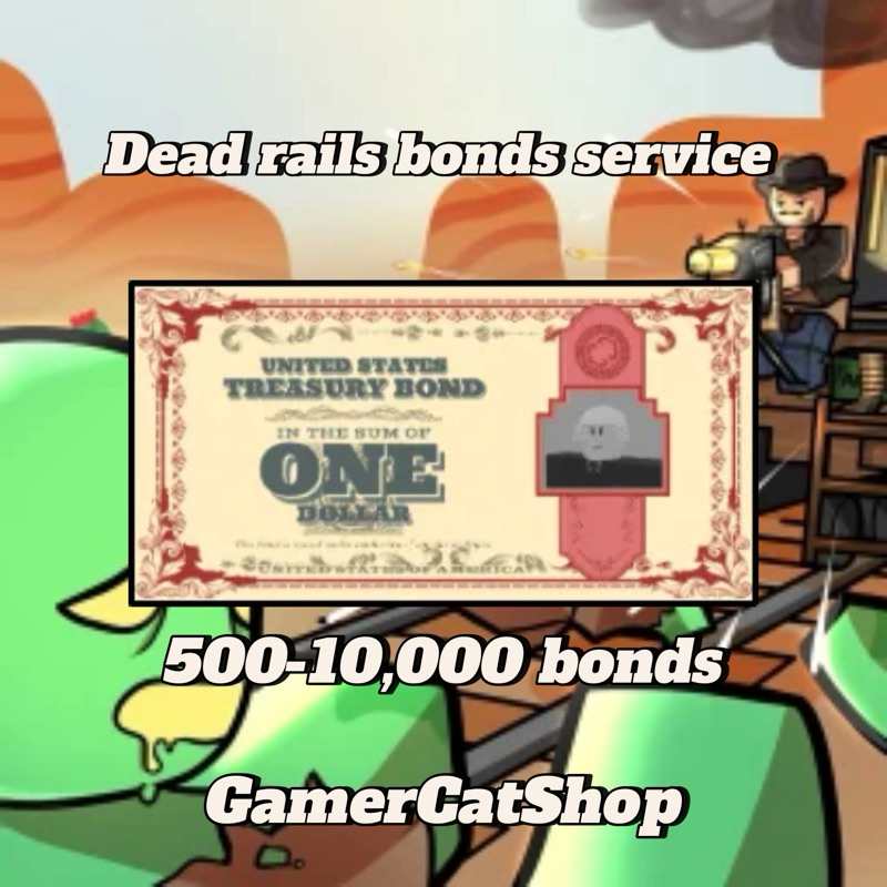 Dead rails bonds service | PC games | Shopee Malaysia