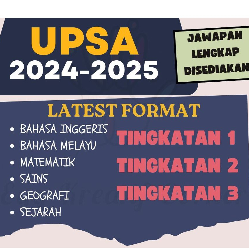 UPSA [PDF] 2024/2025 Ujian Pertengahan Tahun Tingkatan 1 2 3 SMK & SMJK Soalan & Jawapan Lengkap ...