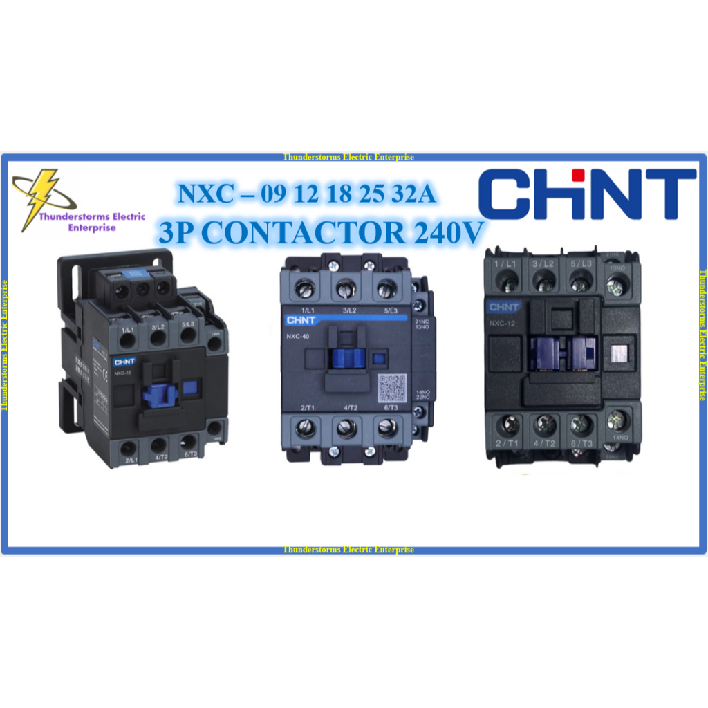 CHINT CONTACTOR 3P NXC-09 NXC-12 NCX-18 NVC-25 NVC-32 240V | Shopee Malaysia