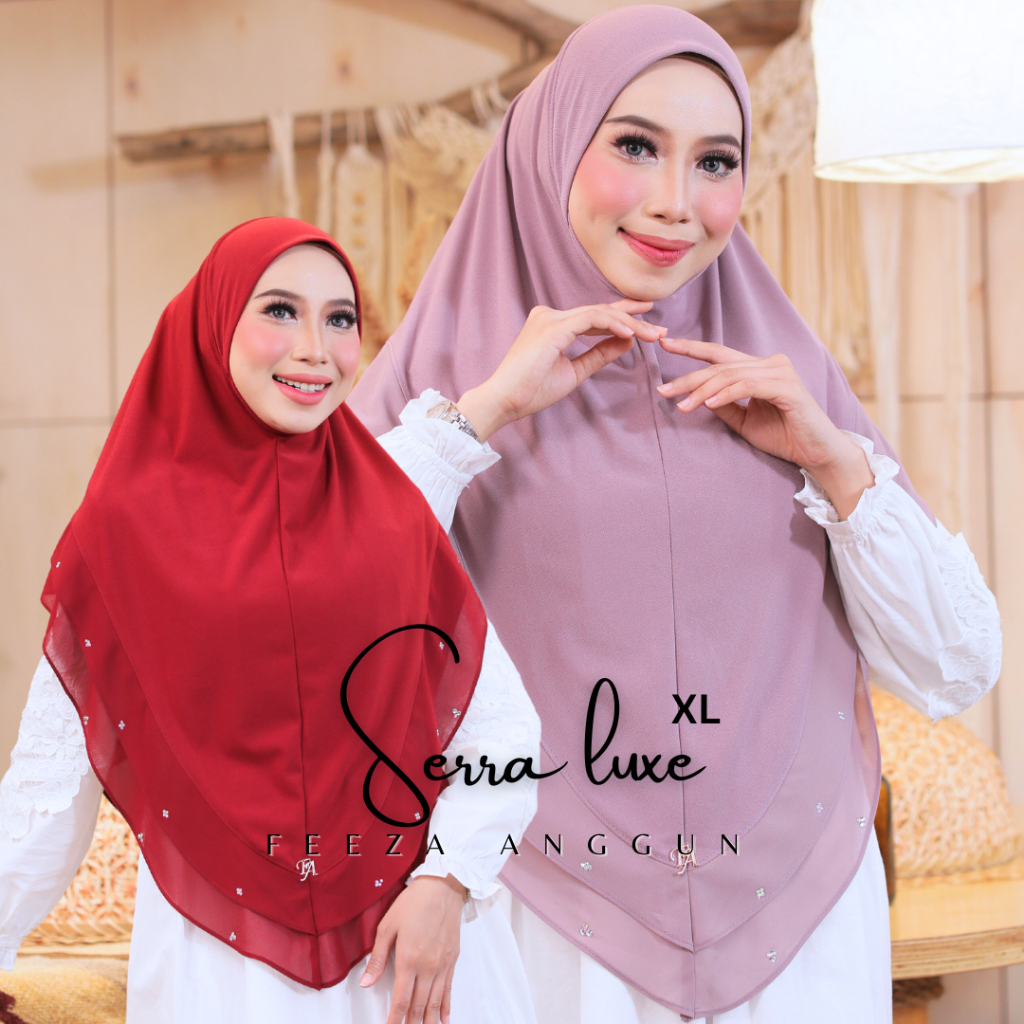 Serra Luxe XL by Feeza Anggun | Shopee Malaysia