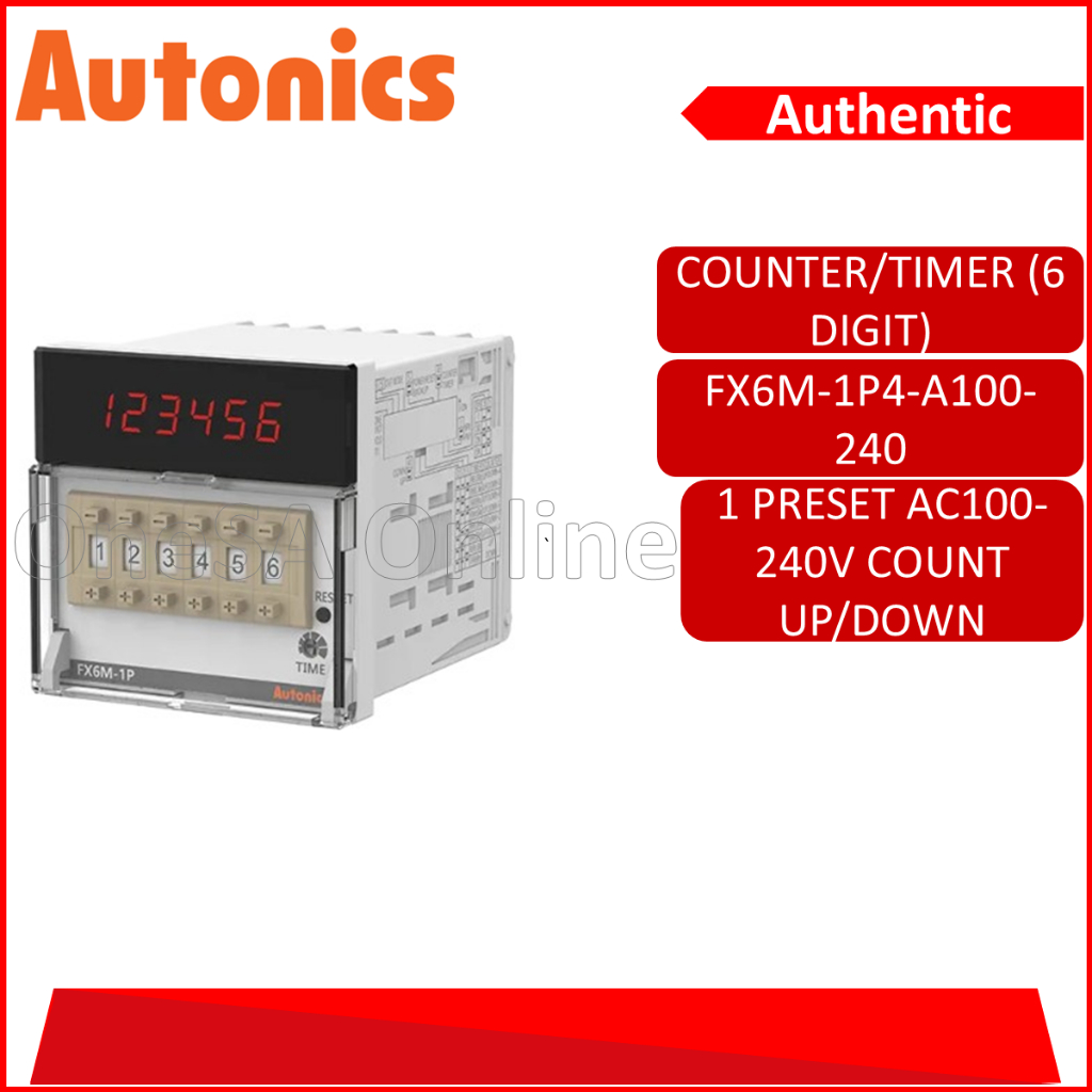 AUTONICS COUNTER/TIMER (6 DIGIT)AC100-240V COUNT UP/DOWN 1 PRESET(FX6M-1P4-A100-240) | Shopee ...