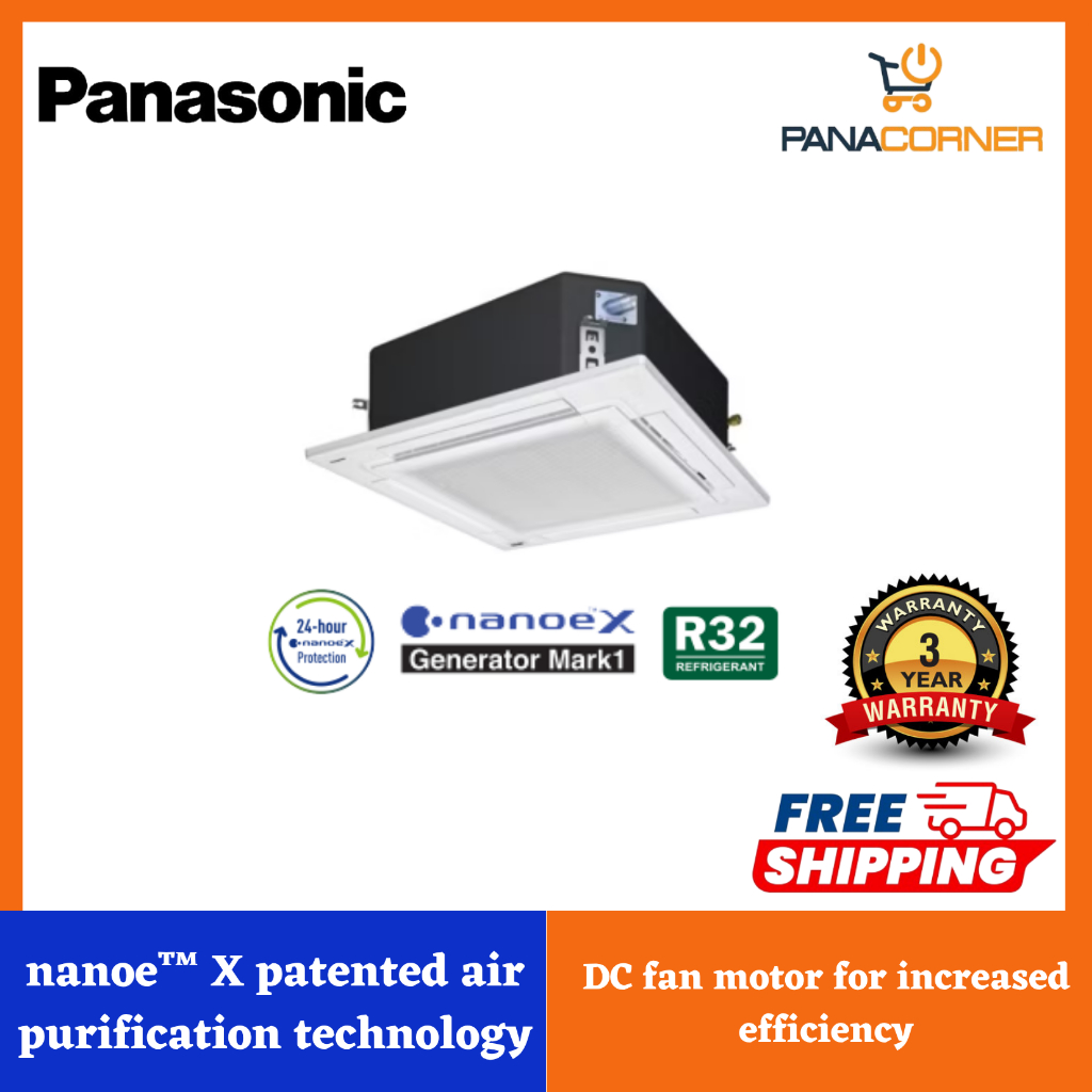 (FREE SHIPPING) Panasonic R32 nanoe™ X Non-Inverter 4-Way Ceiling ...